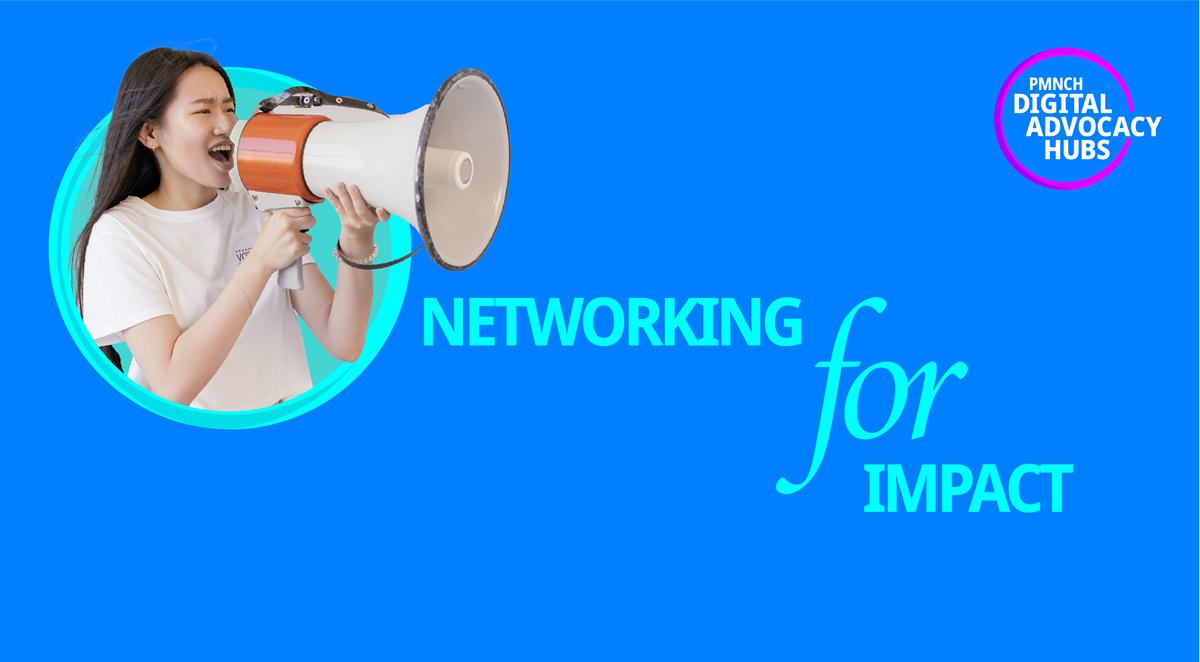 PMNCH Digital Advocacy Hubs: A Platform for Partnership