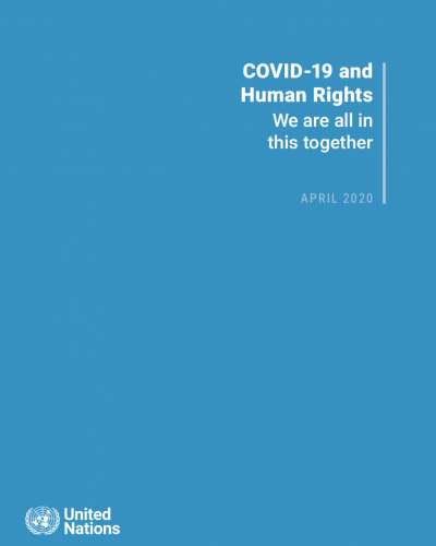 COVID-19 and Human Rights: We are all in this together